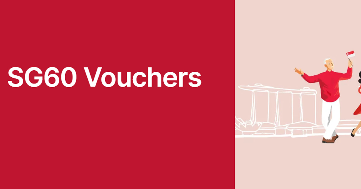 SG60 Vouchers Now Available – Here’s What You Need to Know