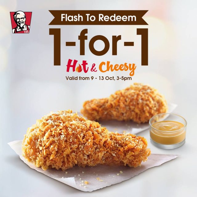 ATTN FRIED CHICKEN! KFC HAVING 1 FOR 1 PROMO FOR THEIR CHEESY CHICKEN!