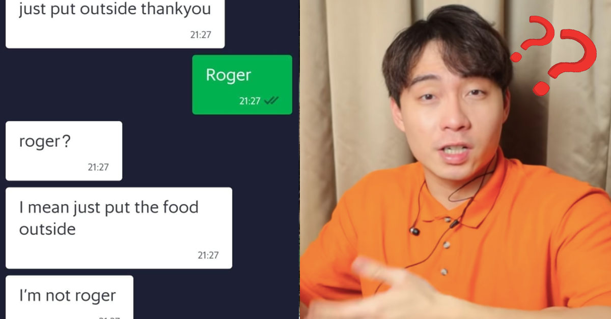 CONFUSE GRABFOOD CUSTOMER DON'T KNOW THE MEANING OF "ROGER"
