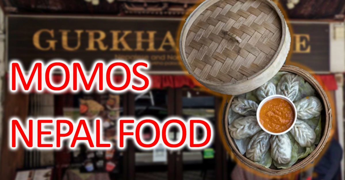 'MOMOS FEVER' FOOD CRAZE IN S'PORE, A NEPALESE CUISINE