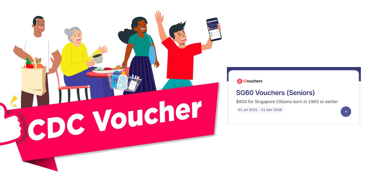 SG60 VOUCHER RELEASE DATES: $600 On 22nd July, $800 For Seniors On 1st July